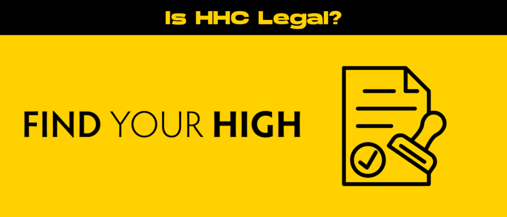 Is HHC Legal? The Profound Legal Landscape In 2025